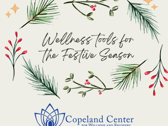 Member Event - Wellness Tools for the Festive Season | Copeland Center